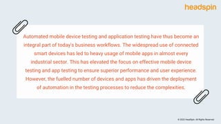 Choosing the right tools for automated mobile app testing.pptx
