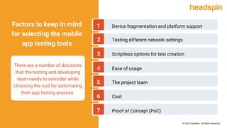 Choosing the right tools for automated mobile app testing.pptx