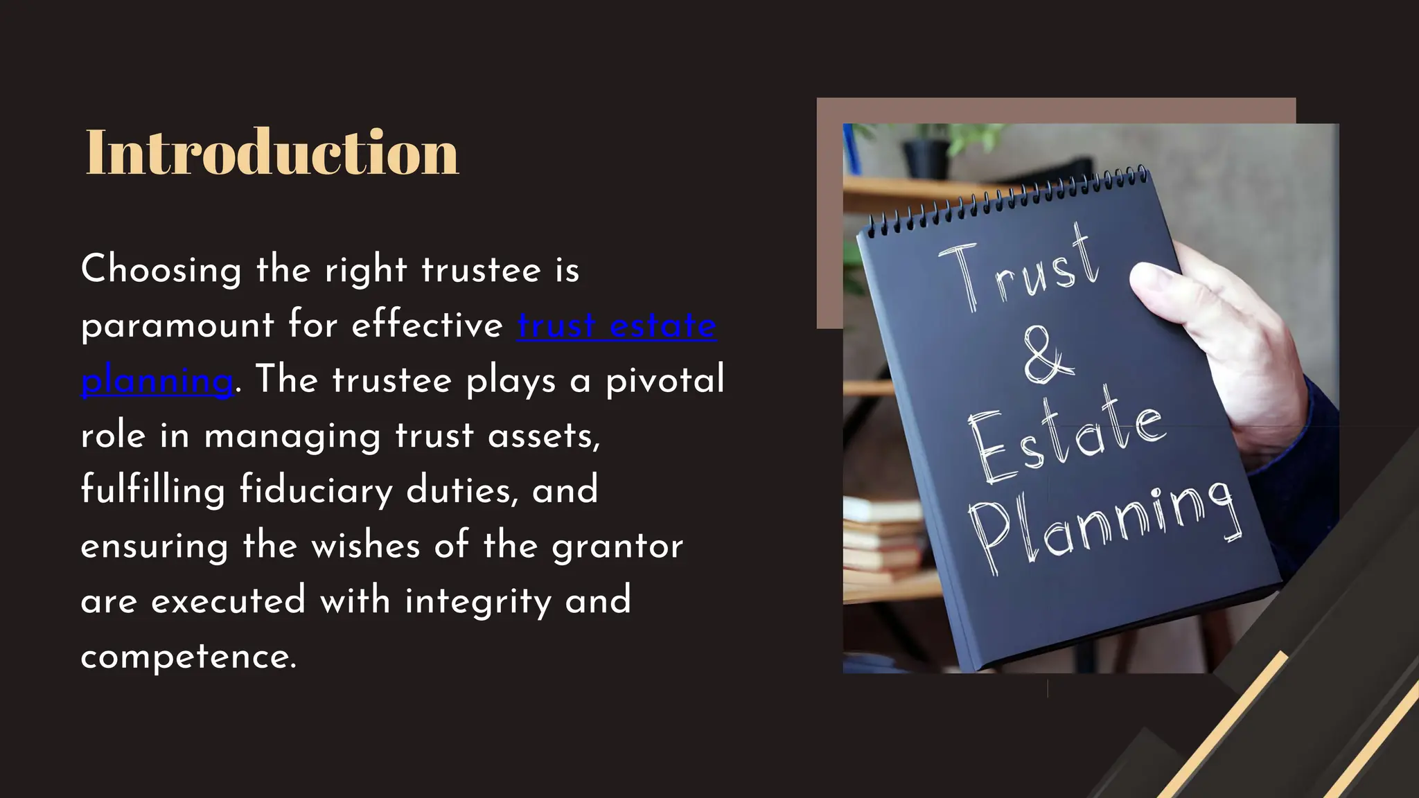Choosing the Right Trustee for Your Estate.pptx