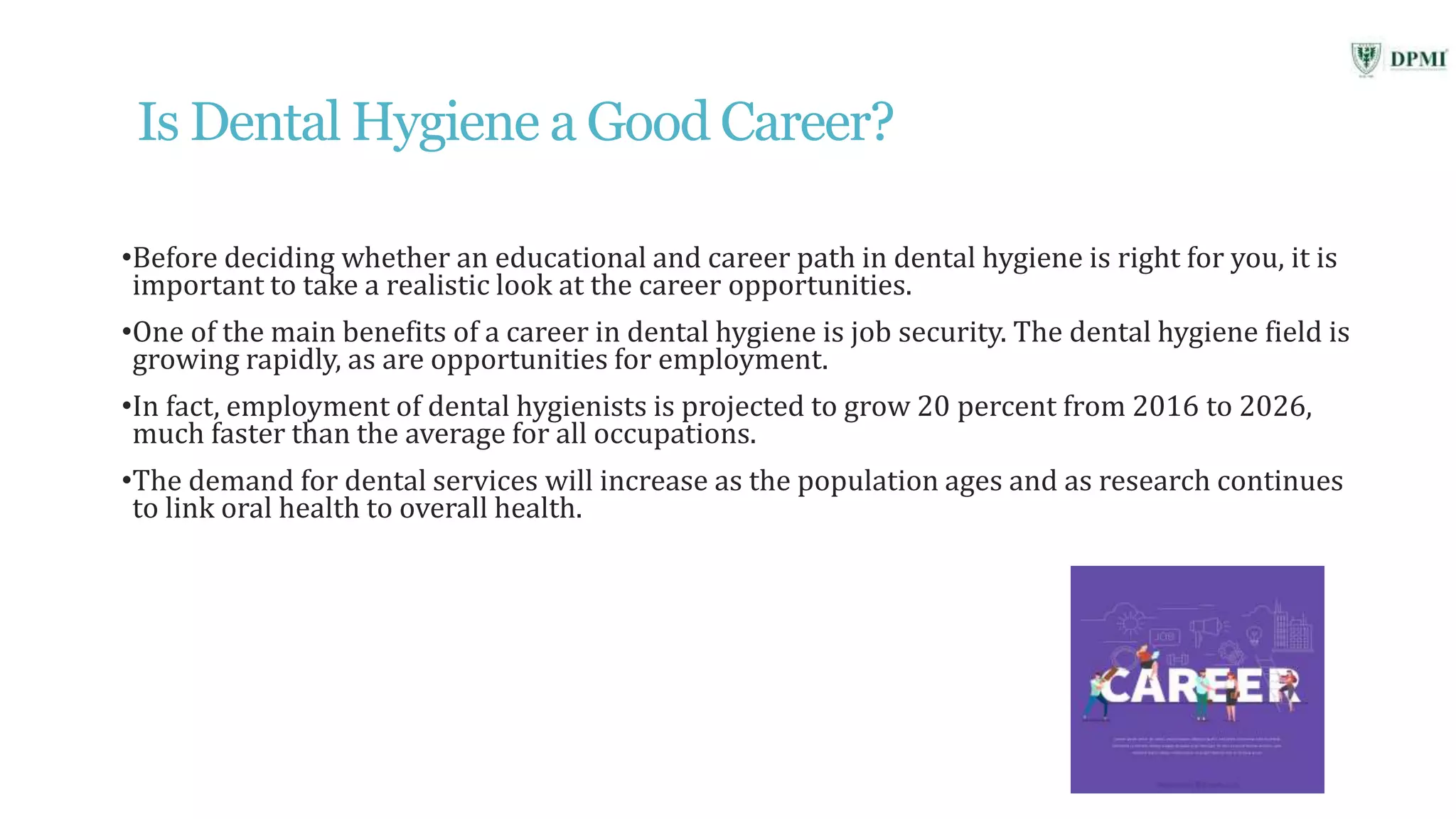 Choosing your Career as a Dental Hygienist | PPTX