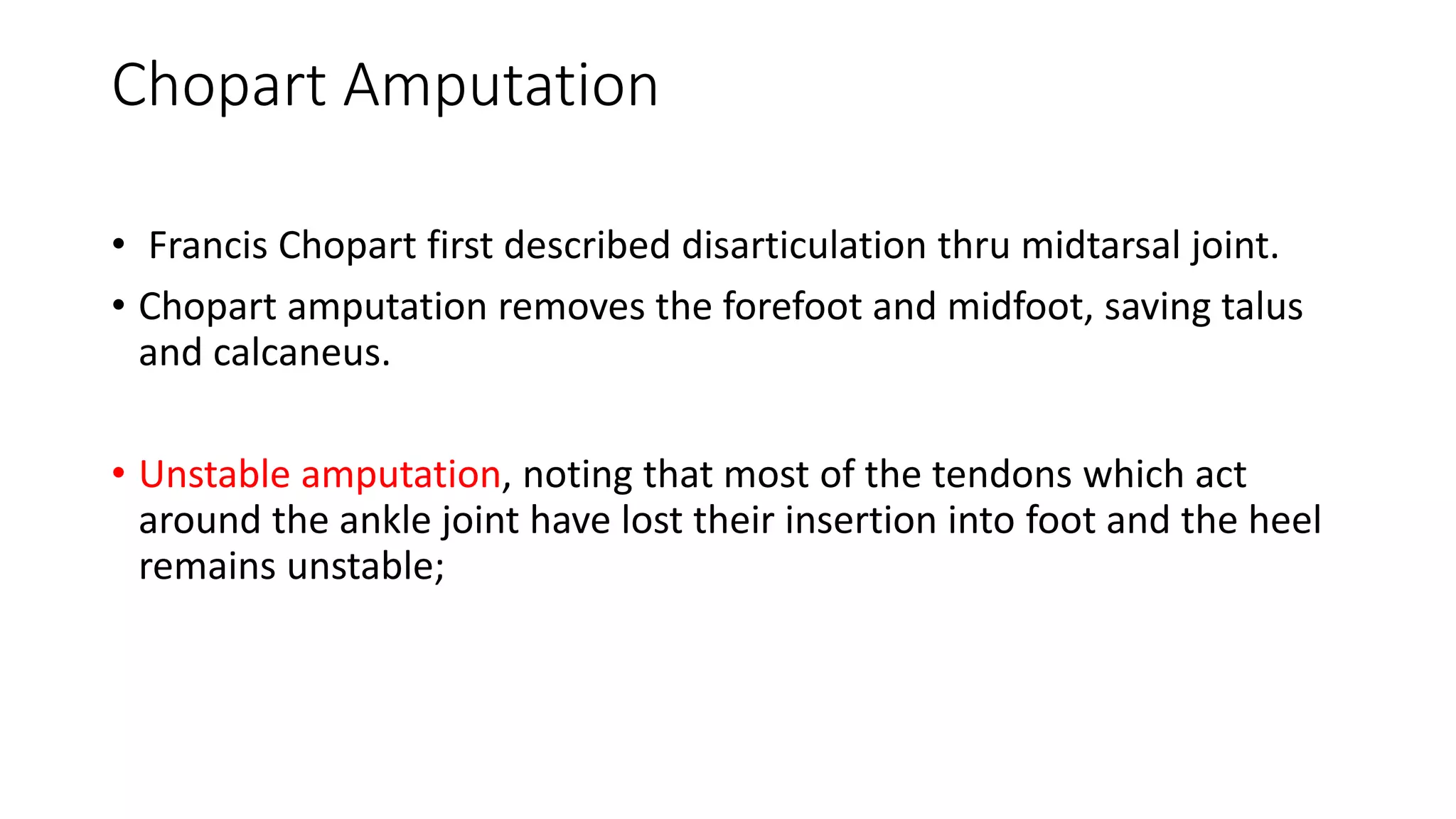 Chopart amputation | PPTX