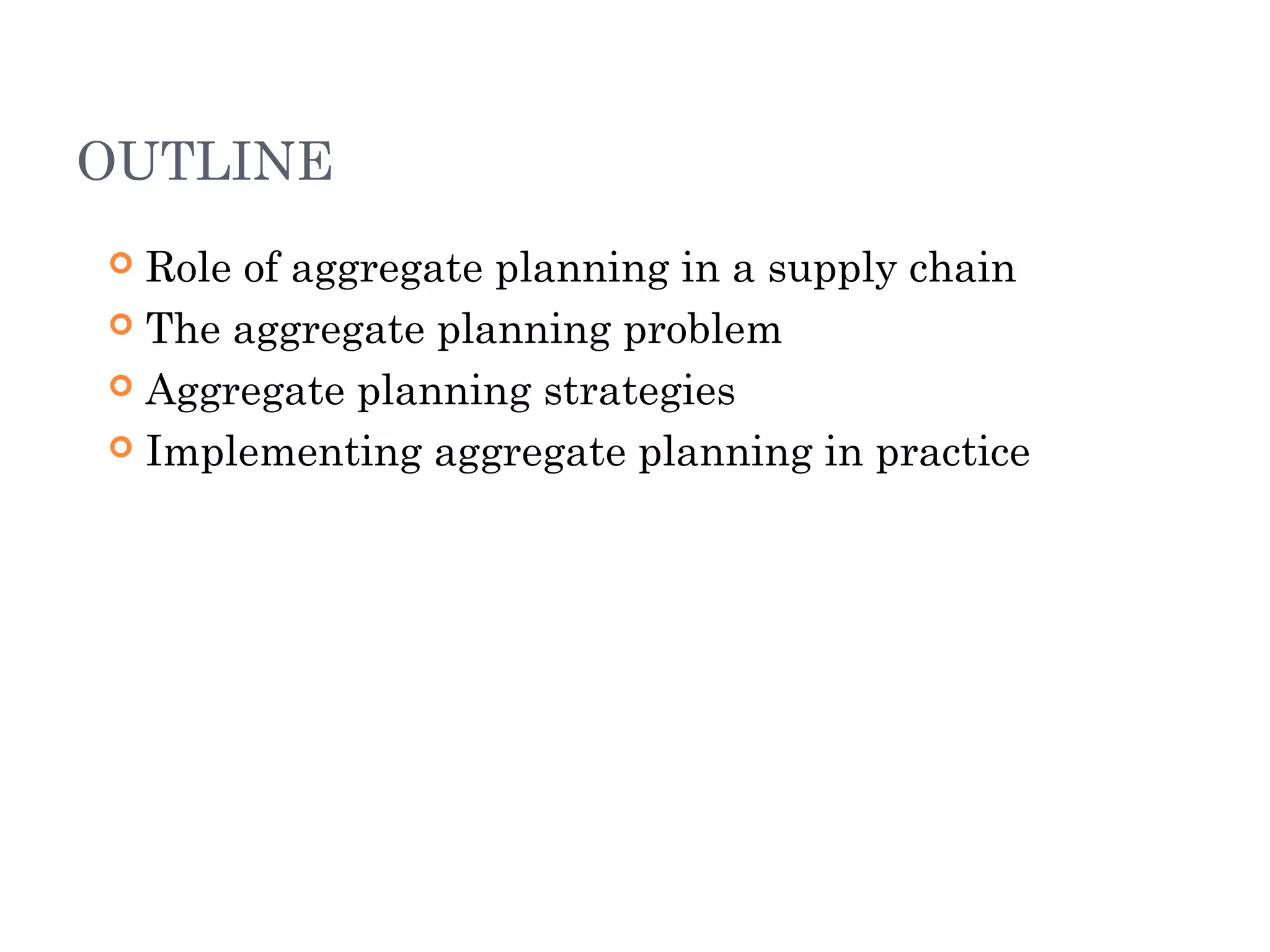 aggregate planning in the supply chain | PPT