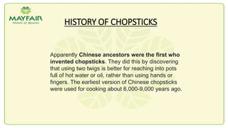 CHOPSTICKS.pptx uses of chosticks and its value. Originated | PPTX