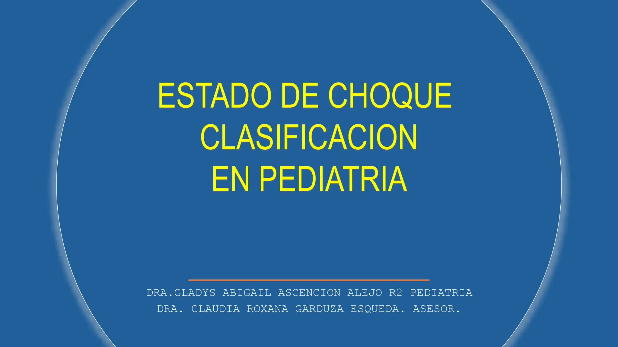 TIPOS DE CHOQUE, CALSIFICACION Y MANEJO PEDIATRICO | PPT