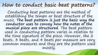 music choral conducting regarding how to conduct it.pptx
