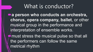 CHORAL CONDUCTINGppt.pptx