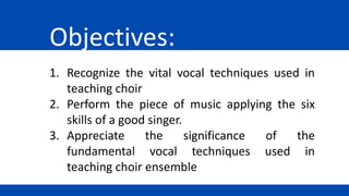 CHORALE SLE-Skills of a GOOD SINGING-final (1).pptx