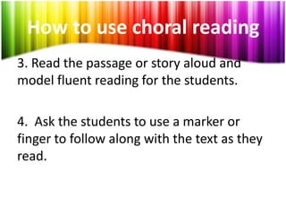 Choral reading (for ECE) | PPTX