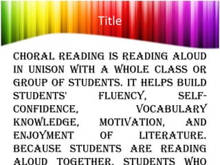 Choral reading (for ECE) | PPTX