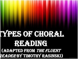 Choral reading (for ECE) | PPTX