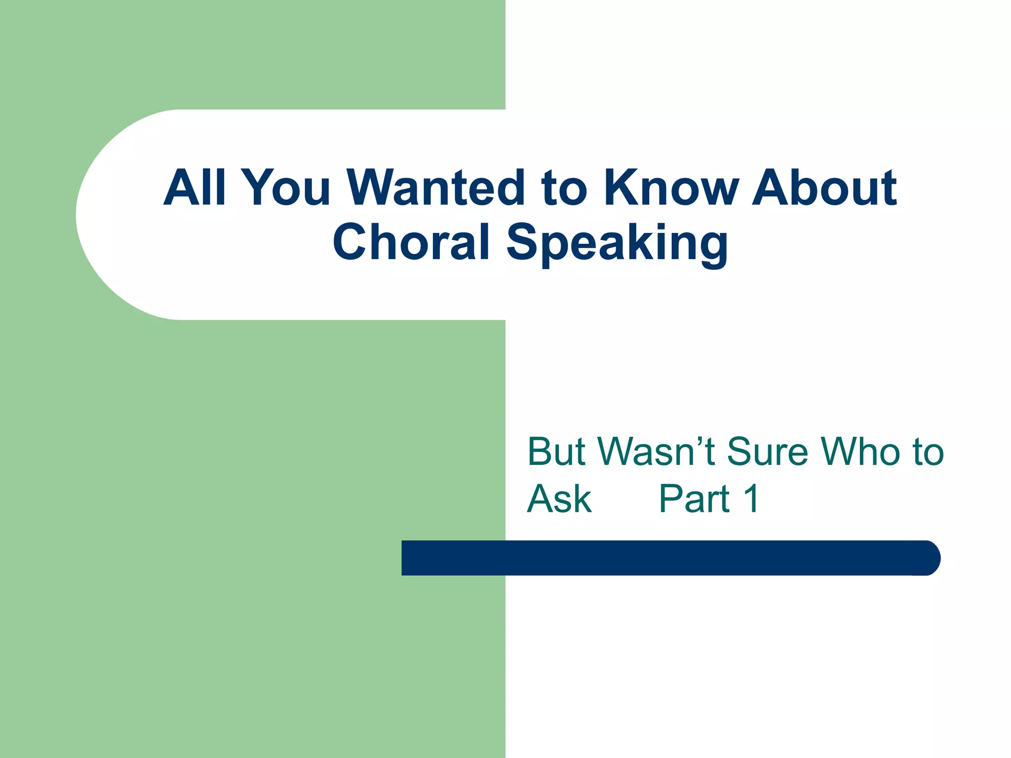 Choral speaking workshop | PPT