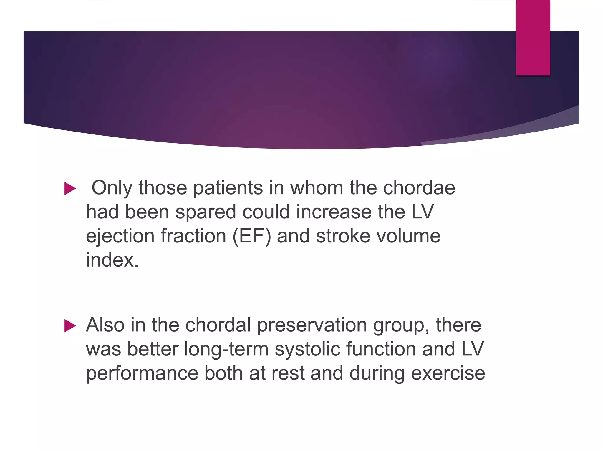 Chordal preservation in mitral valve replacement | PPTX