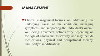 Chorea NEUROLOGICAL DISORDER MOVEMENT DISORDER | PPTX