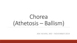 Chorea | PPTX