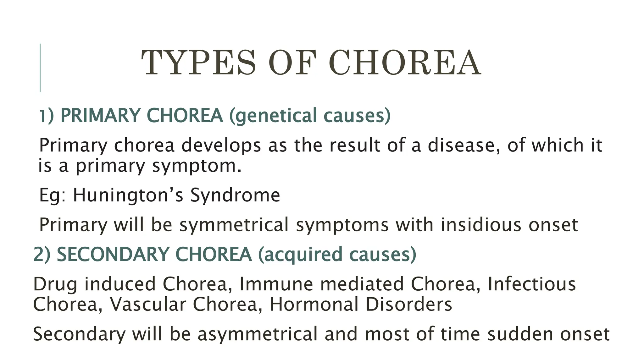 Chorea and Athetosis - Presentation Neuro | PPTX