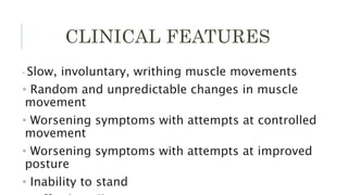 Chorea and Athetosis - Presentation Neuro | PPTX