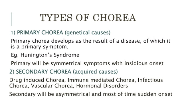 Chorea and Athetosis - Presentation Neuro | PPTX