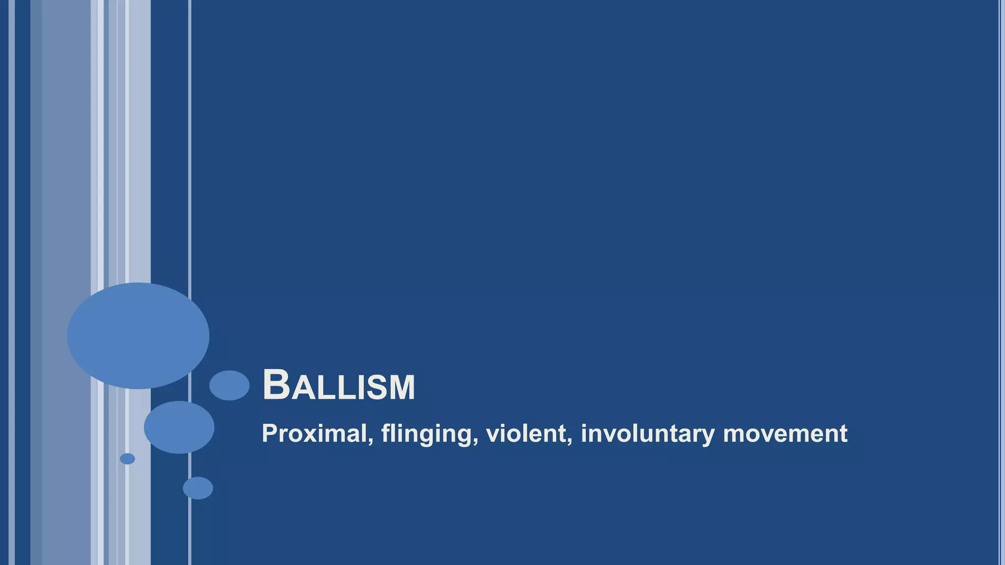 Chorea and ballismus | PPTX