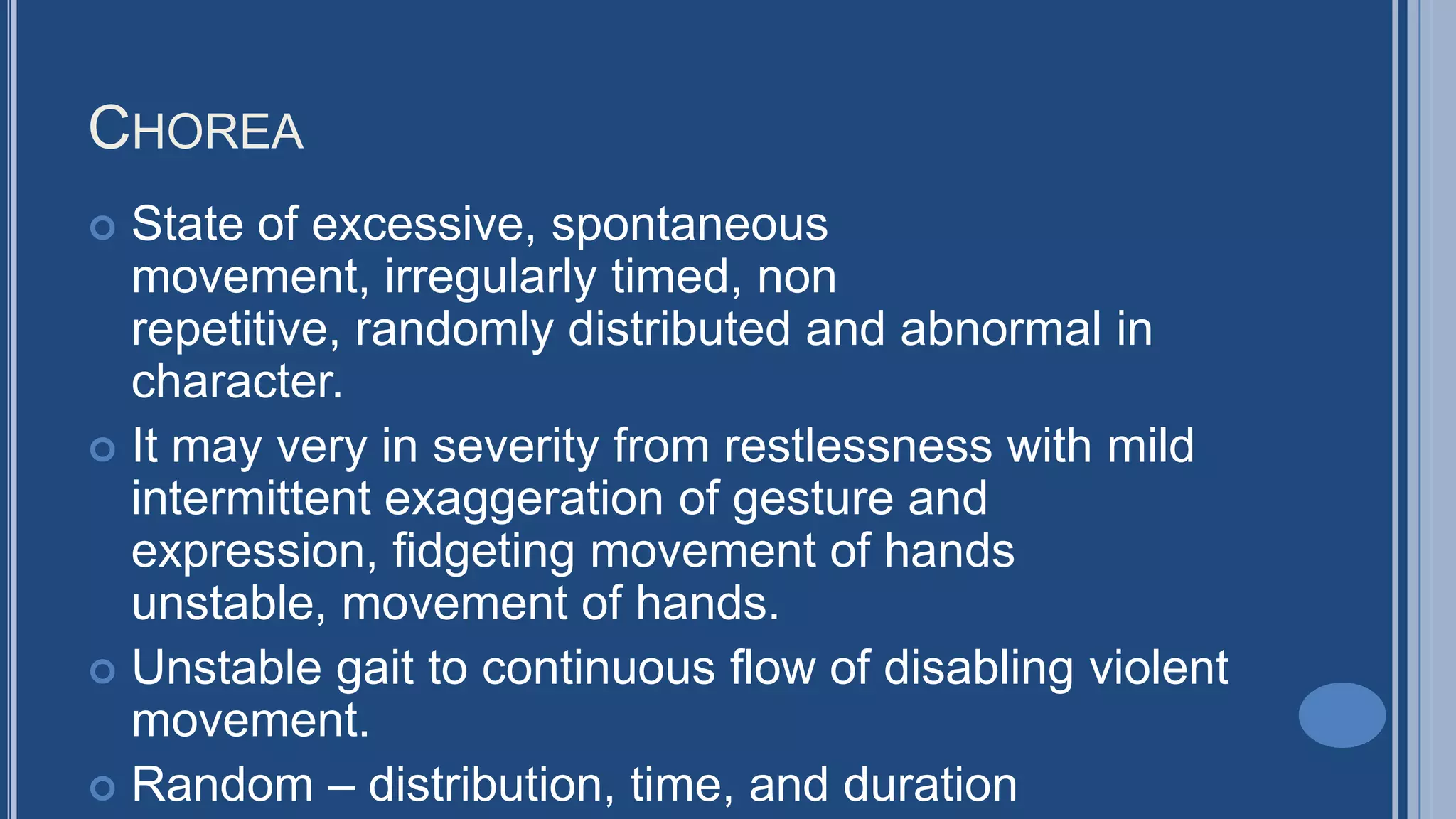 Chorea and ballismus | PPTX