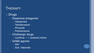 Chorea and ballismus | PPTX