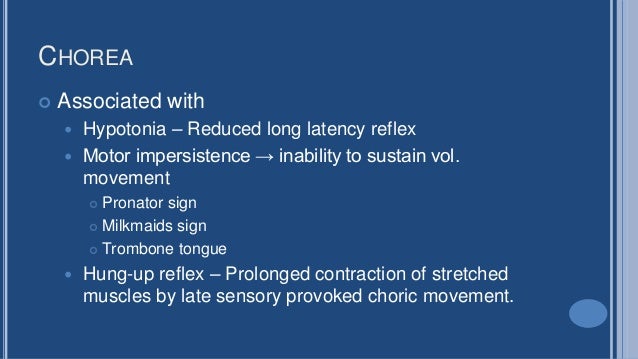 Chorea and ballismus
