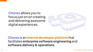 Choreo: Empowering the Future of Enterprise Software Engineering | PDF