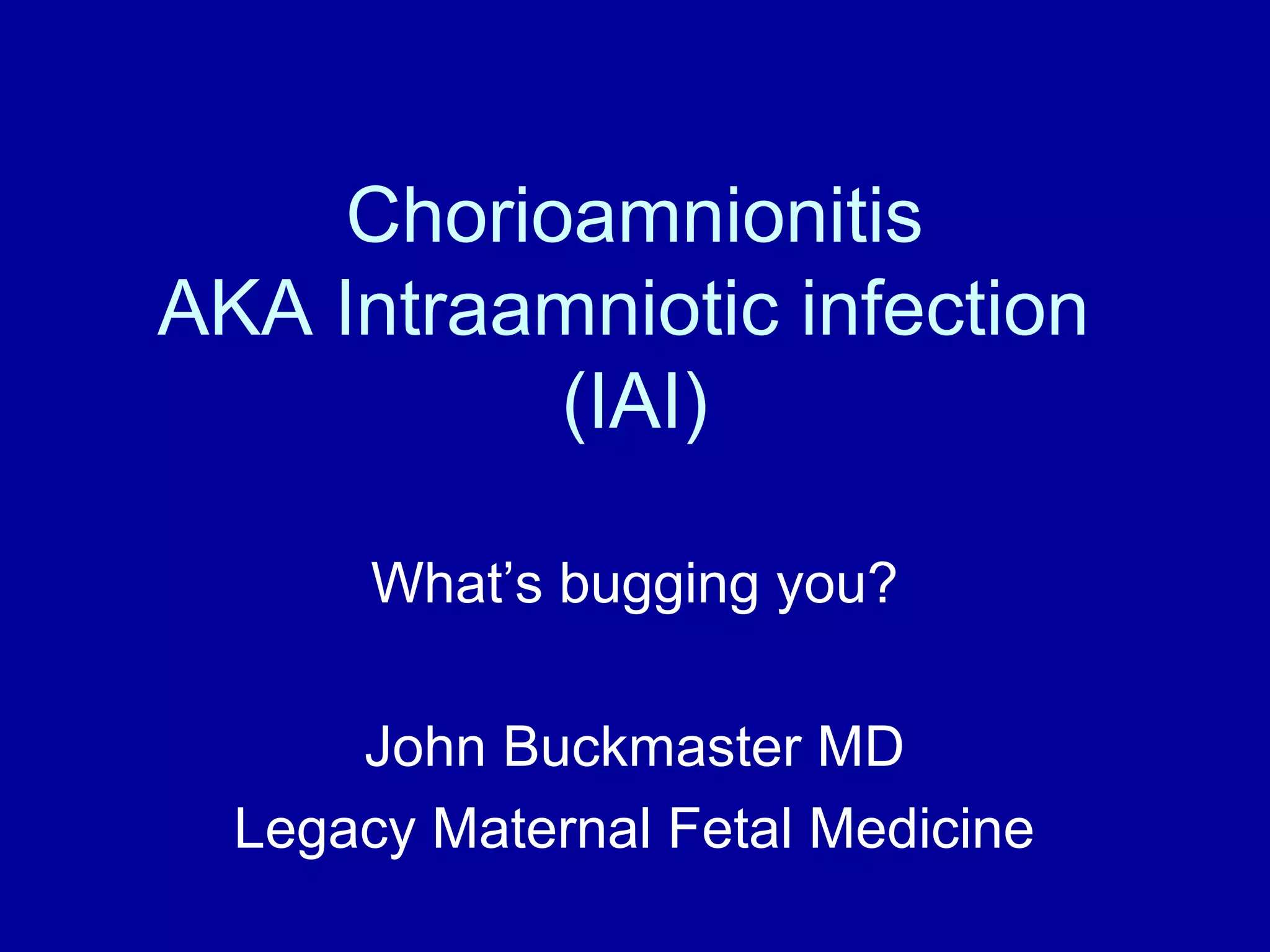 Chorio | PPT | Pregnancy | Reproductive Health