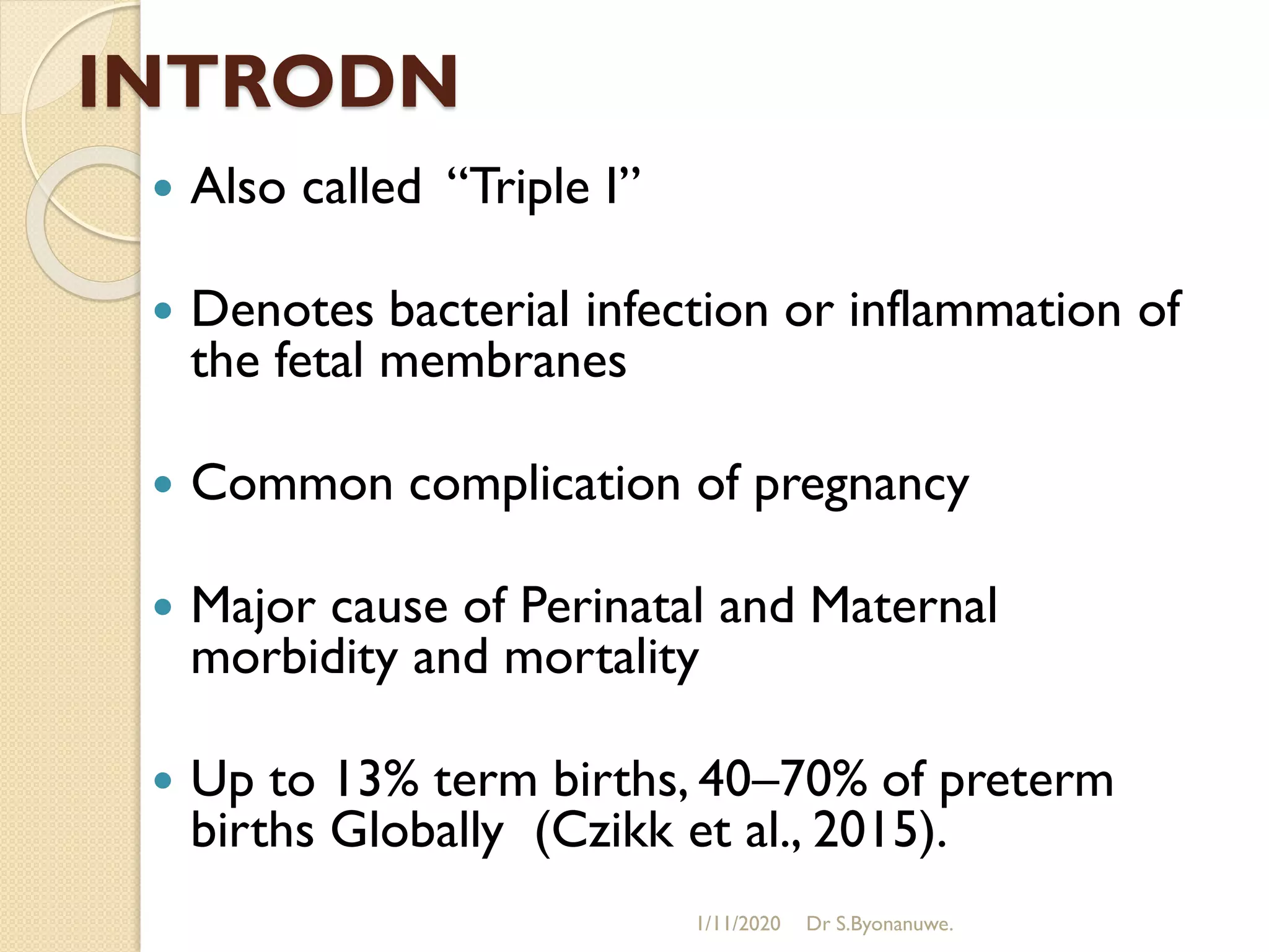 Chorioamnionitis Dr Simon Byonanuwe | PDF