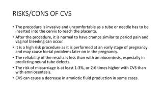 CHORIONIC VILLUS SAMPLING (CVS) Group Presentation.pptx