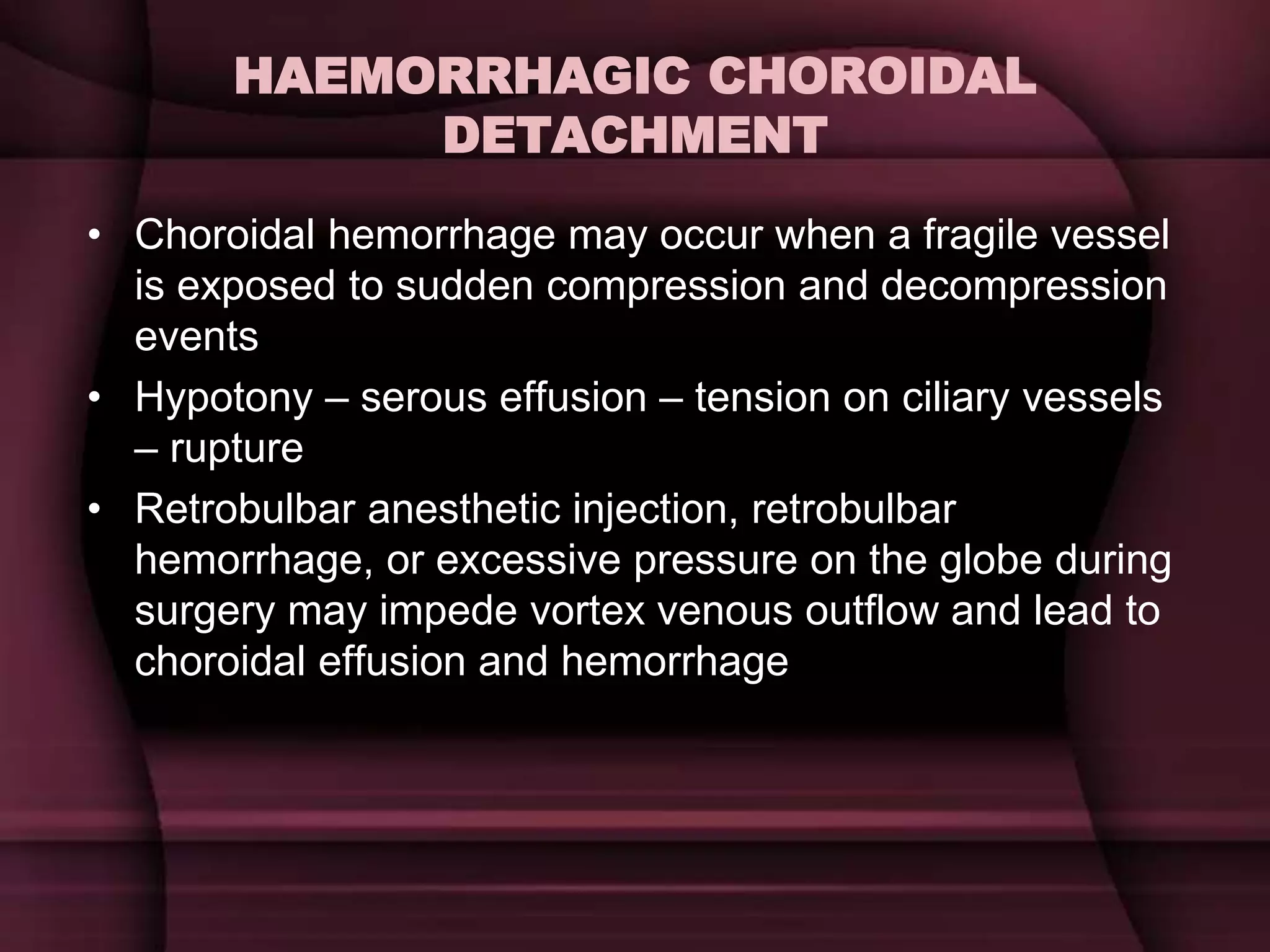Choroidal detachment | PPTX