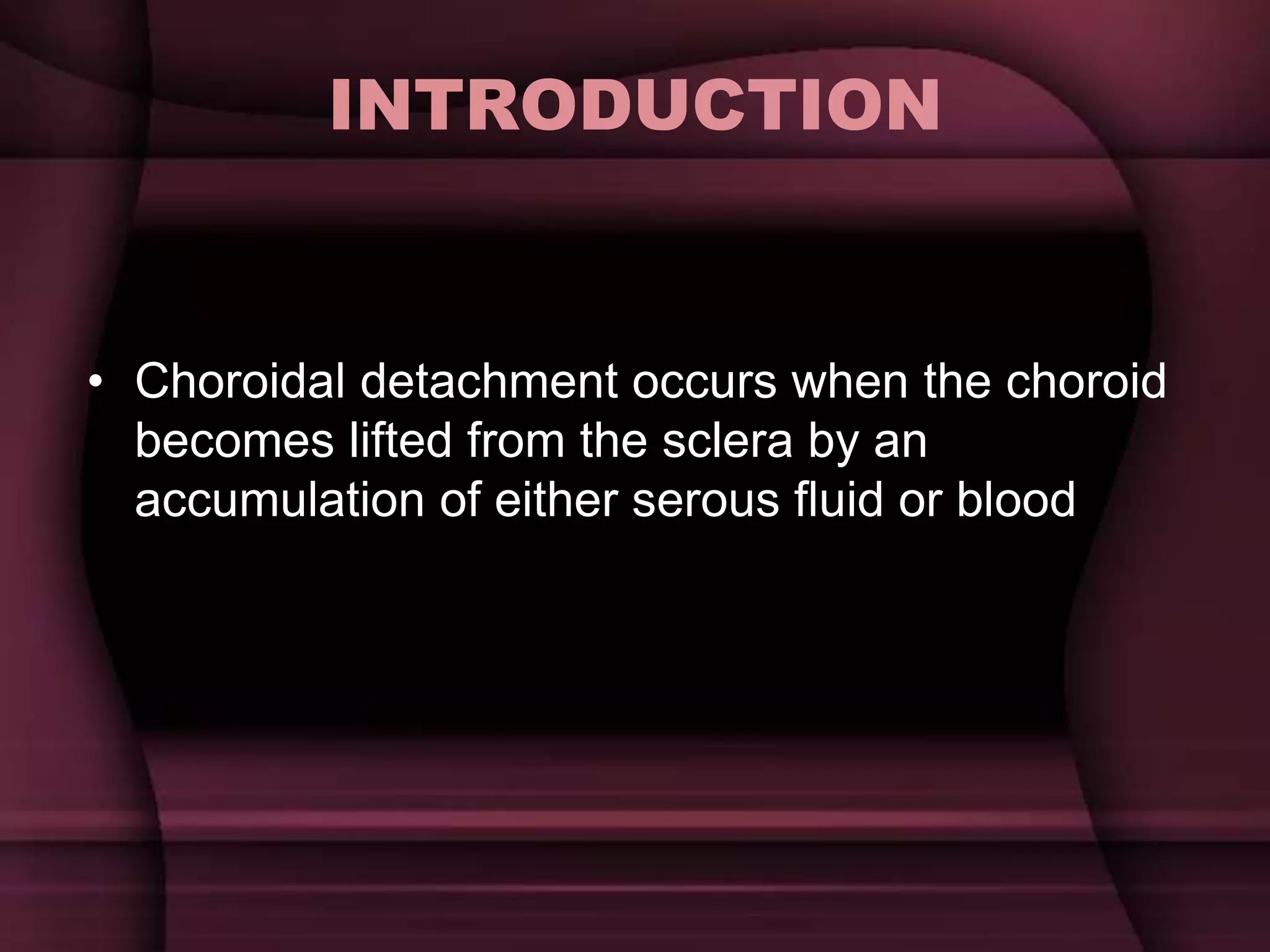 Choroidal detachment | PPTX