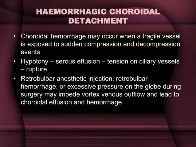 Choroidal detachment | PPTX | Eye and Vision Conditions | Diseases and ...