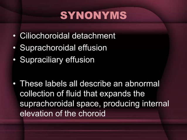 Choroidal detachment | PPTX | Eye and Vision Conditions | Diseases and ...
