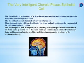 Choroid plexus | PPTX