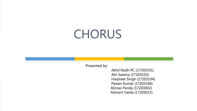 Chorus - Distributed Operating System [ case study ] | PPTX