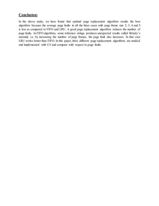 Chosse a best algorithm for page replacement to reduce page fault and ...