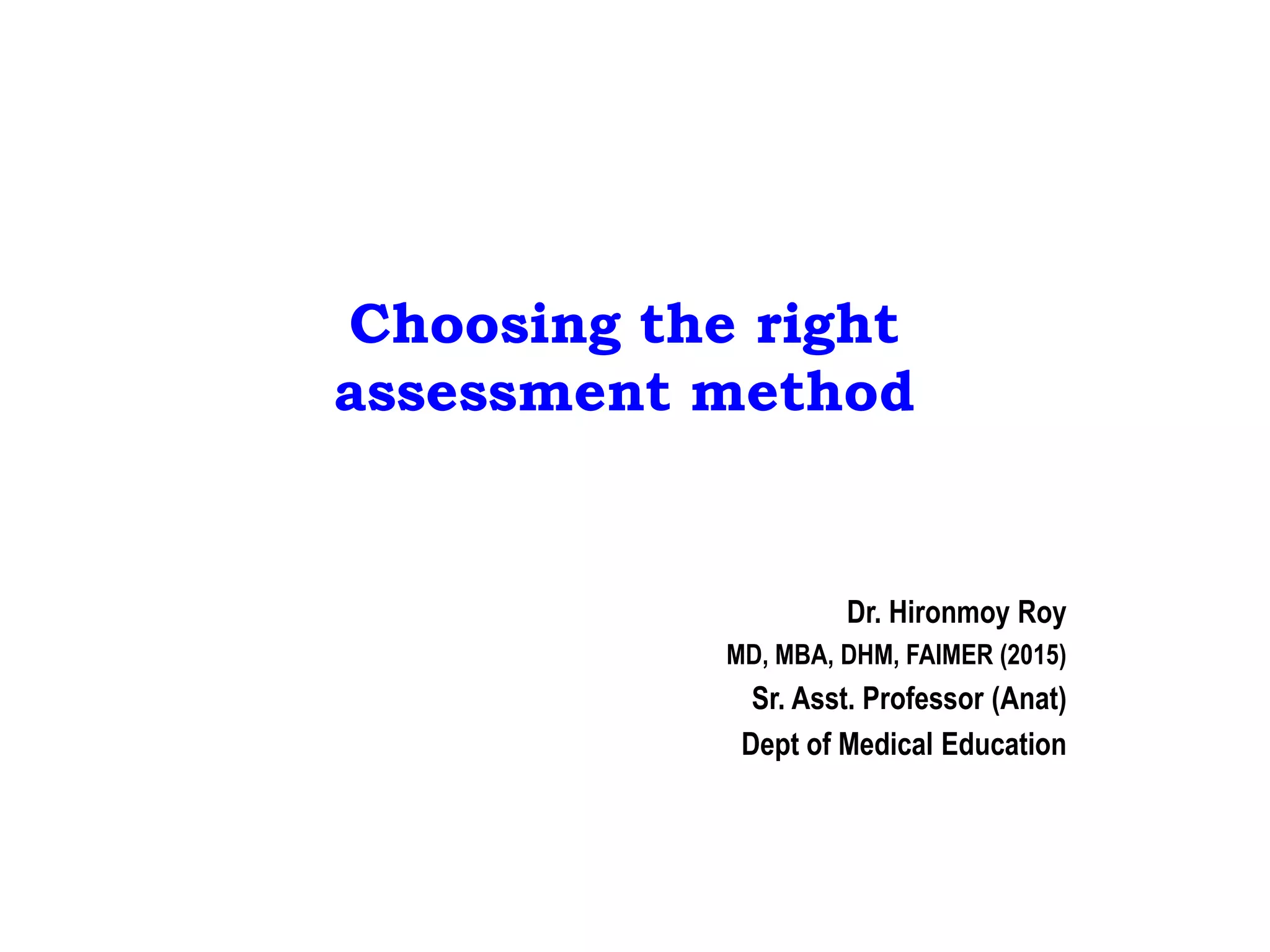 Chossing right assessment method | PPT