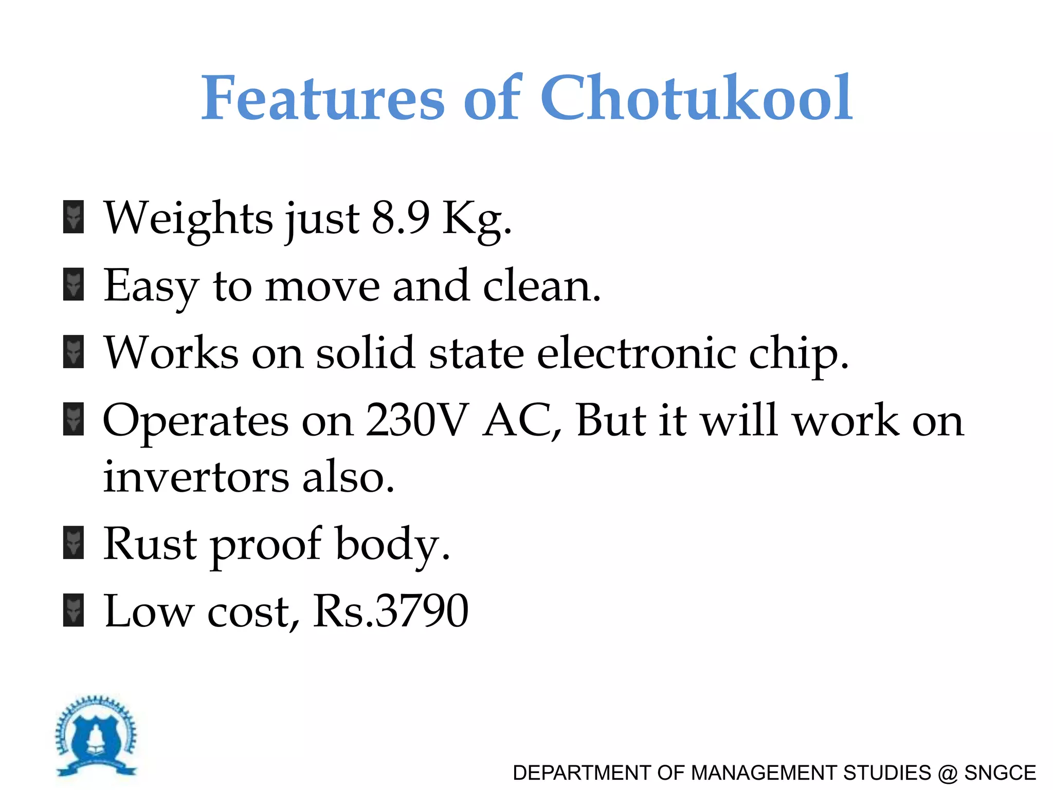 Team SNGCE: Innovation #7- ChotuKool | PPT