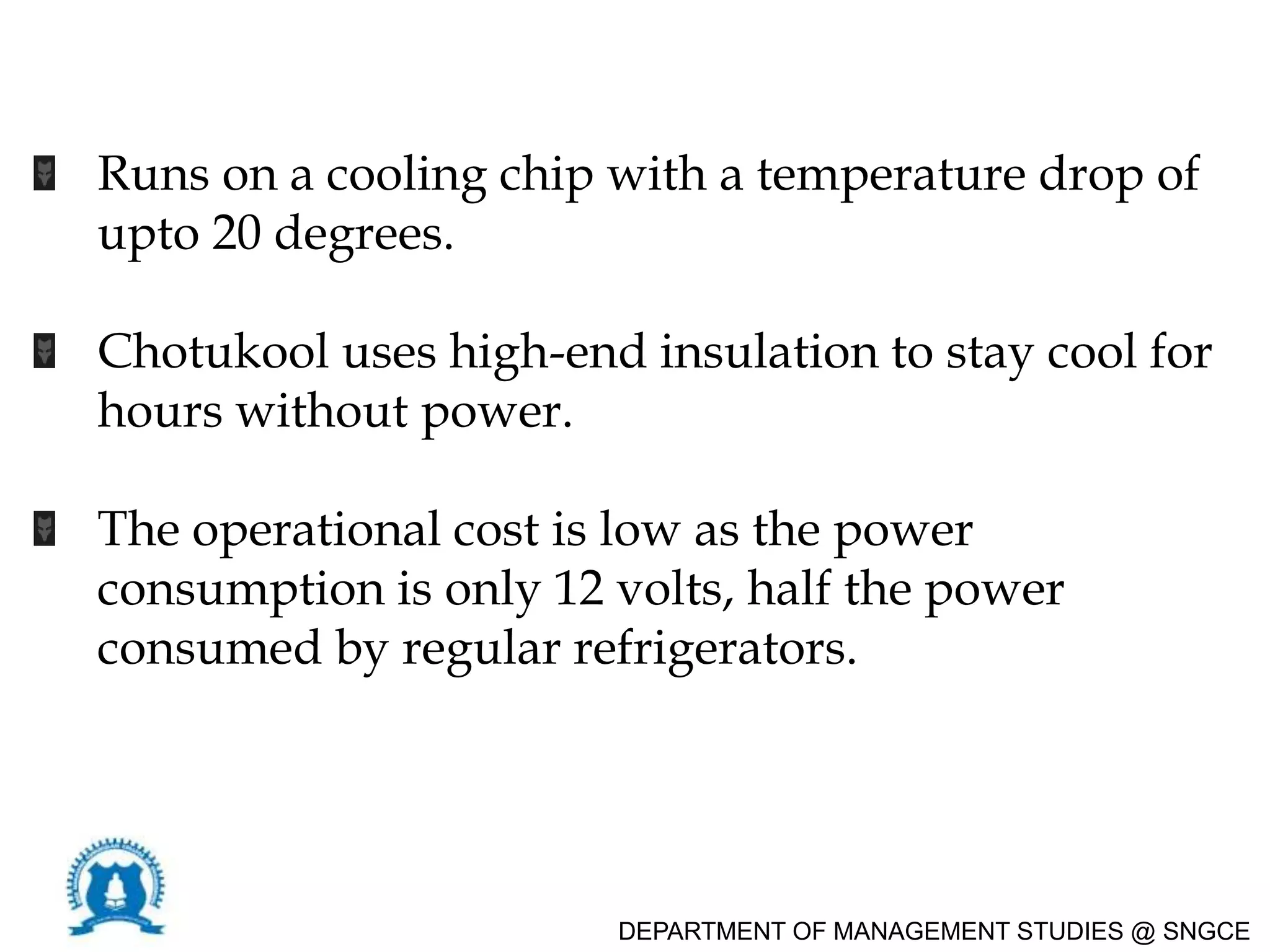 Team SNGCE: Innovation #7- ChotuKool | PPT