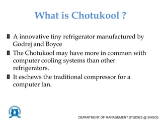 Team SNGCE: Innovation #7- ChotuKool | PPT