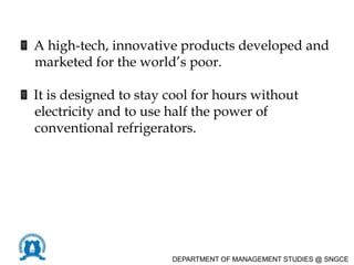 Team SNGCE: Innovation #7- ChotuKool | PPT