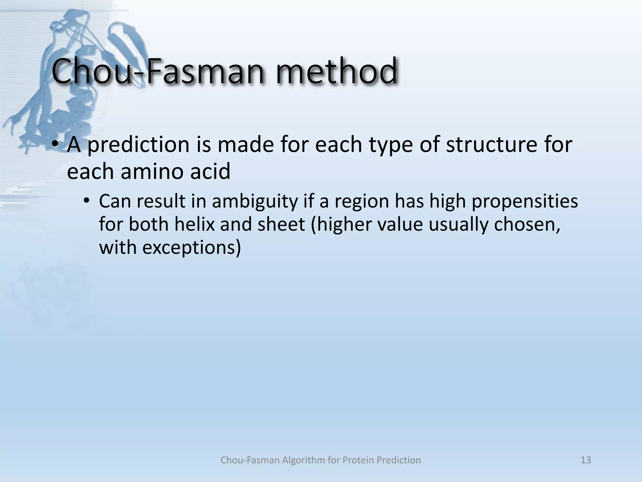 Chou fasman algorithm for protein structure prediction | PPTX