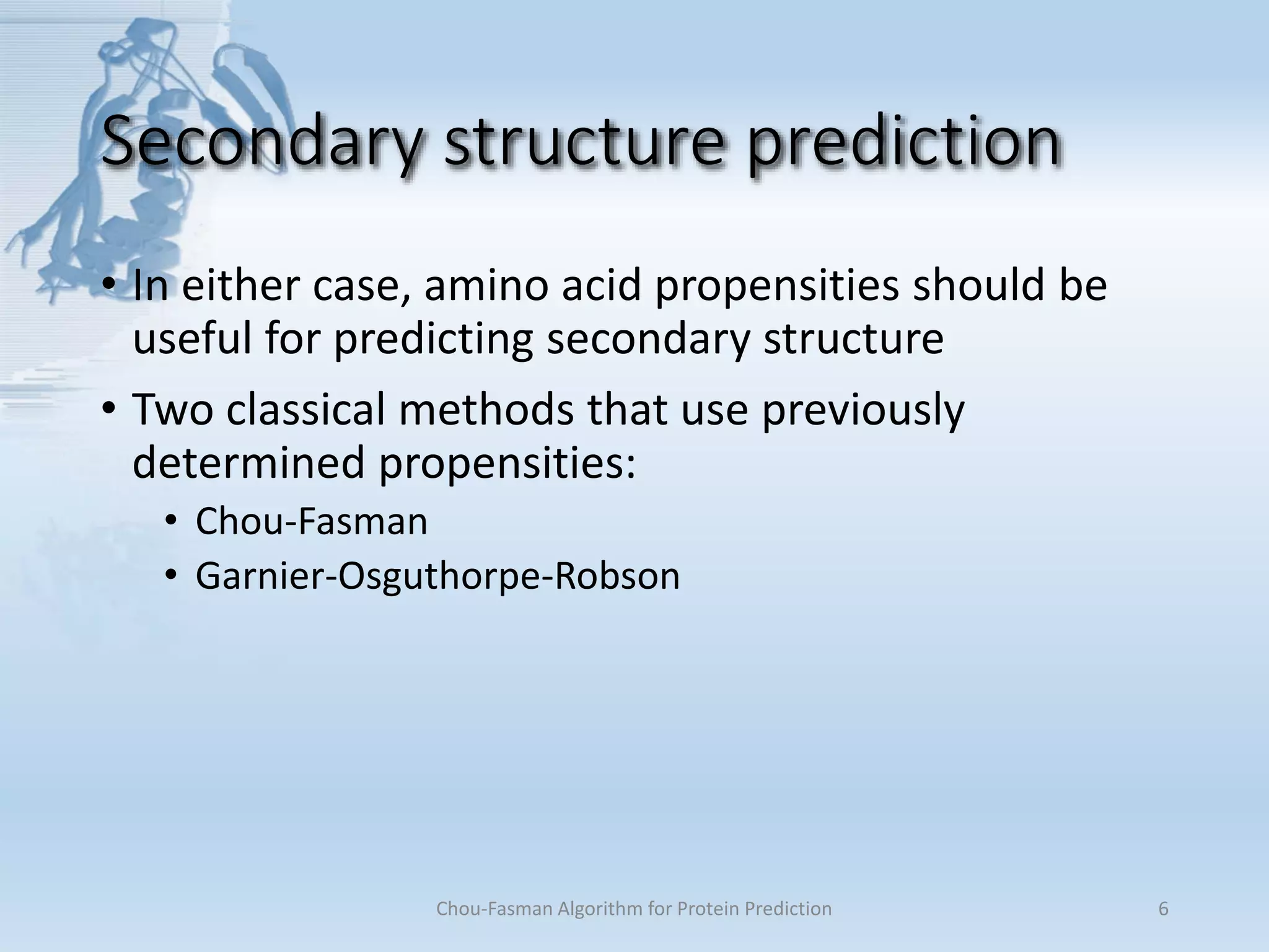 Chou fasman algorithm for protein structure prediction | PPTX