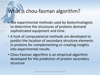 Chou fasman algorithm for protein structure prediction | PPTX