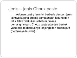 Choux paste | PPTX