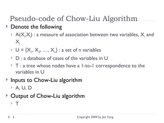 A Quick Introduction to the Chow Liu Algorithm | PPT