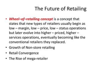 Chp-13 Retailing and Wholeseeling.pptx