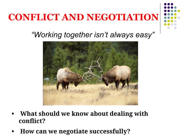 Organizational Behavior : Conflicts and Negotiation | PDF