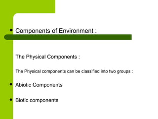 Chp.1 dimensions of environment physical | PPT
