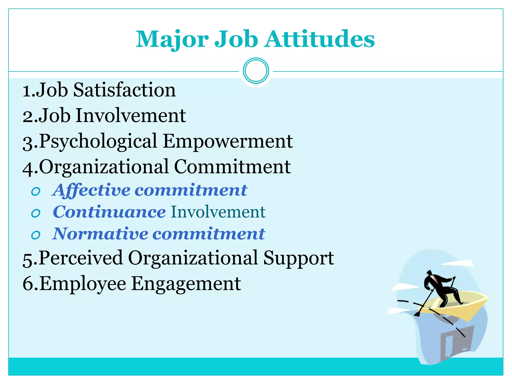 organizatioal Behavior : Values, Attitude and Job Satisfaction | PDF